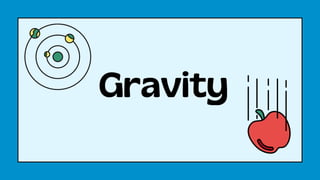 Quarter 3 Powerpoint Presentation about Gravity | PPTX