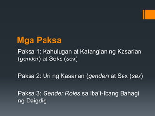 Ikatlong Markahan, Aralin 1: Kasarian at Gender AP 10.pptx