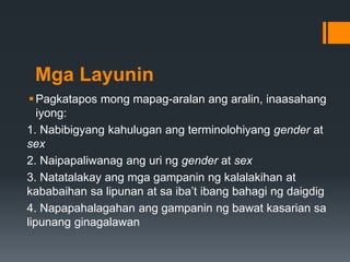 Ikatlong Markahan, Aralin 1: Kasarian at Gender AP 10.pptx
