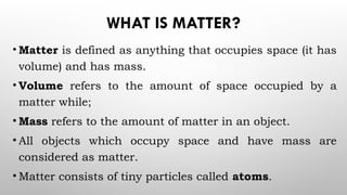 PROPERTIES OF THE THREE STATES OF MATTER.pptx