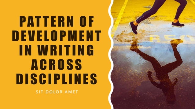 Patterns of Development In Writing Across Disciplines.pptx