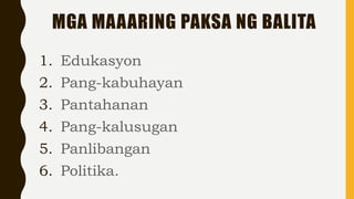 PAGSUSURI NG MGA SALITANG GINAMIT SA PAGSULAT NG BALITA.pptx