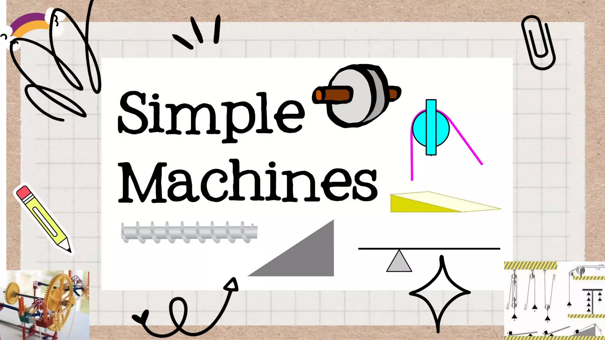 Q3 Lesson 10_Characteristics and Uses of Simple Machine.pptx