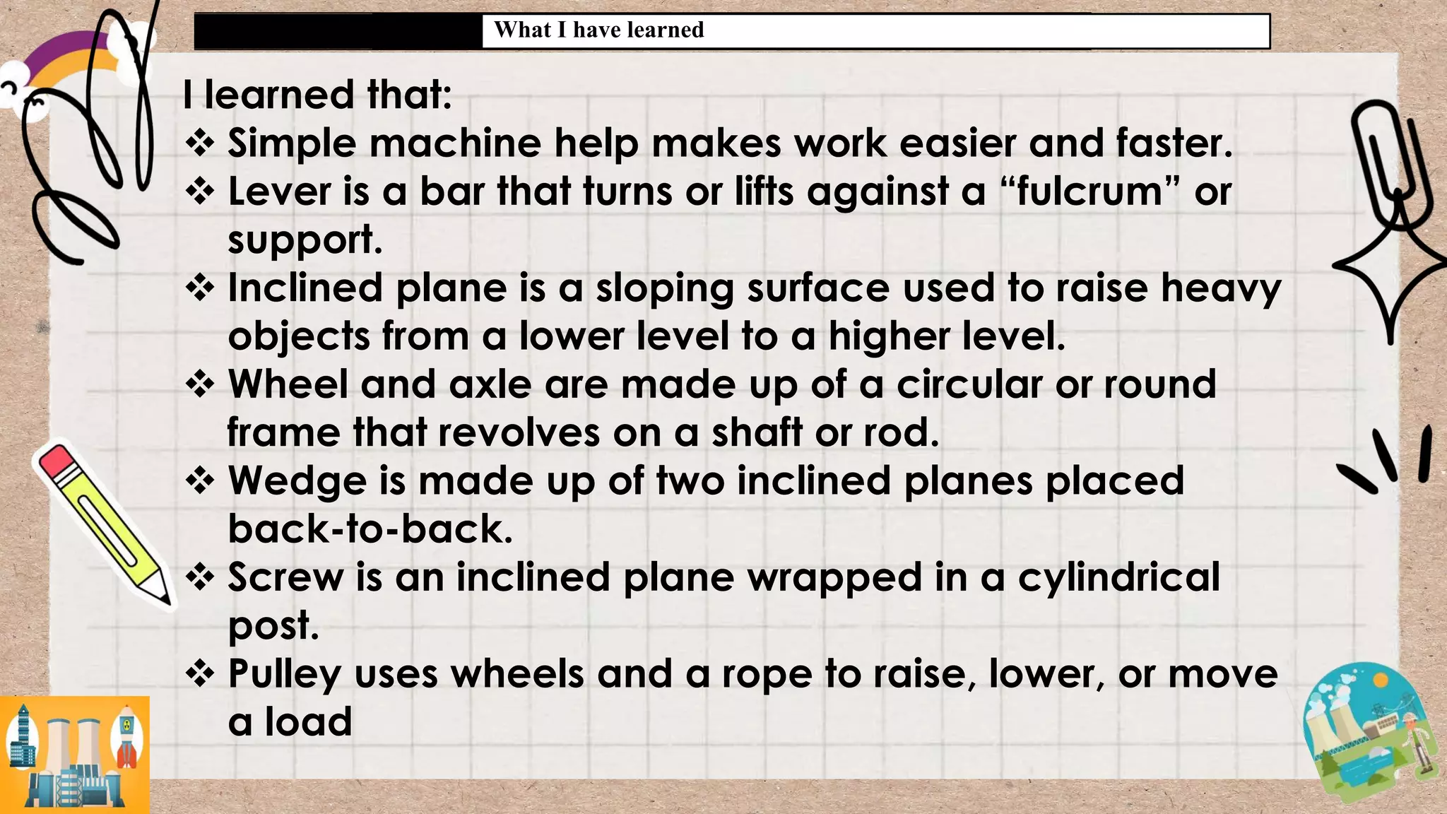 Q3 Lesson 10_Characteristics and Uses of Simple Machine.pptx