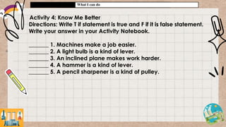 Q3 Lesson 10_Characteristics and Uses of Simple Machine.pptx