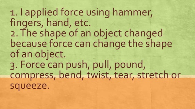 Q3 lesson 44 effects of force on the shape of an object BEVS.pptx