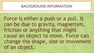 Q3 lesson 44 effects of force on the shape of an object BEVS.pptx