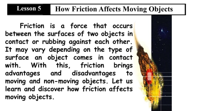 Q3 Lesson 5 How Friction Affects Moving Objectspptx Physics Science