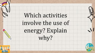 Q3 Lesson 8_Forms of Energy.pptx