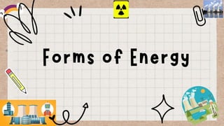 Q3 Lesson 8_Forms of Energy.pptx