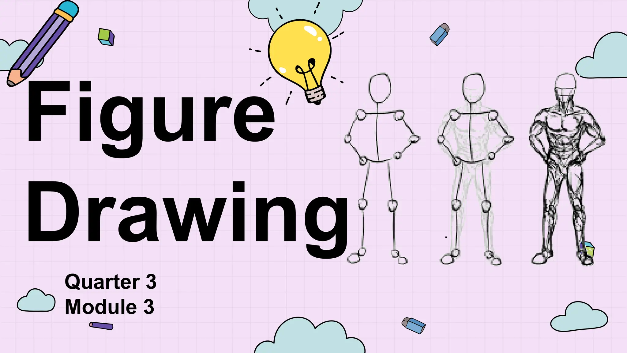 Quarter 3 Module 3 Figure Drawing - Illustration | PDF