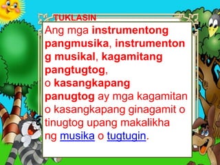 Q3_MAPEH-MUSIC_MOD 2_#identifies the common musical instruments by ...