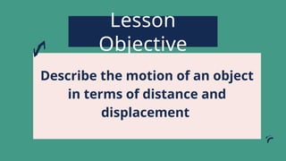 Q3 Motion-Distance and Displacement.pptx