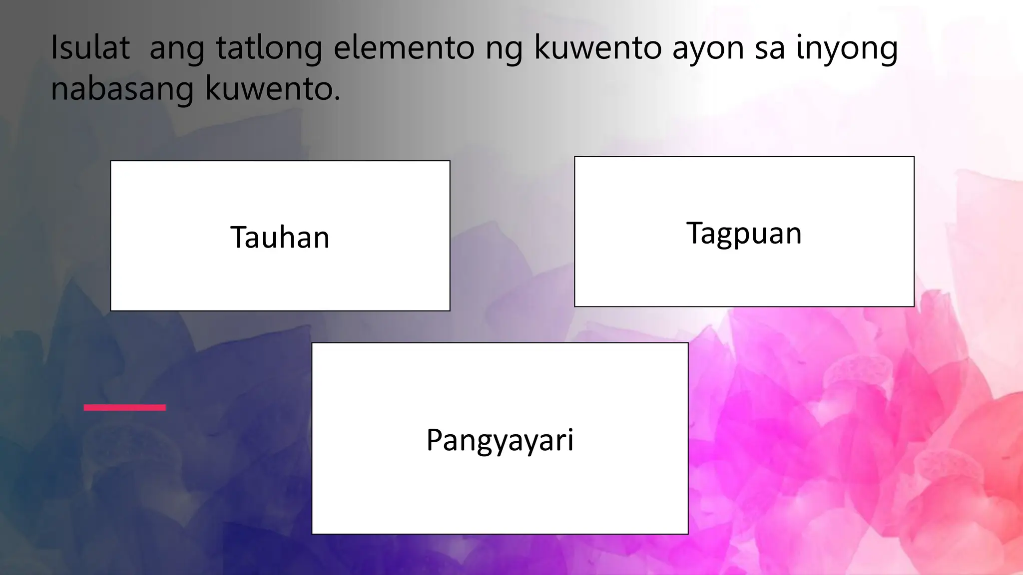 Q3_mtb-mle-week1.pptx tauhan tagpuan pangyayaro | PPTX