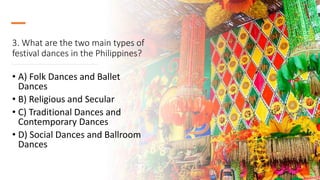 Festival Dance in the Philippines Grade 9 | PPTX