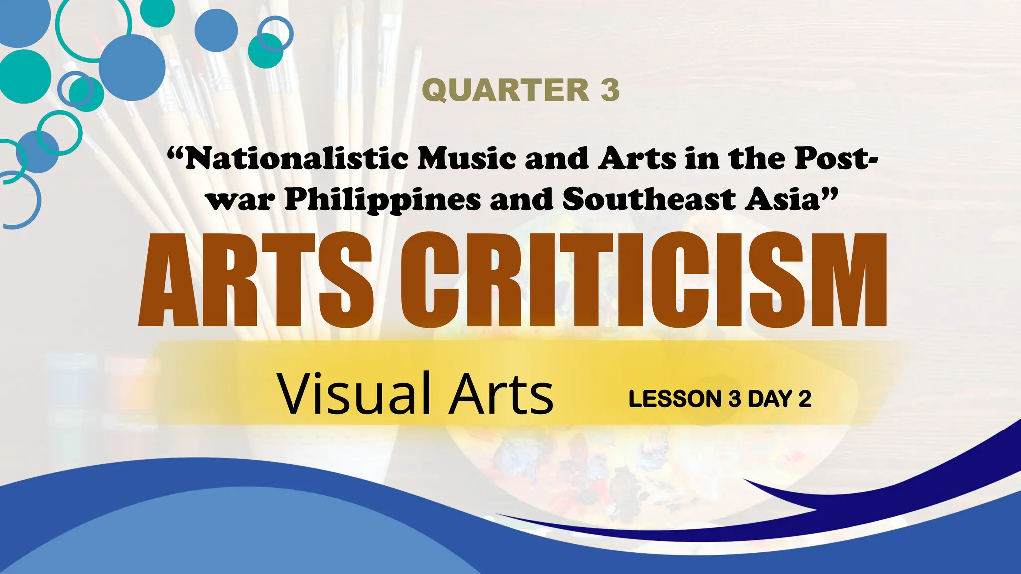 Q3 PPT_MUSIC ARTS 7_LESSON 3_WEEK 5.pptx