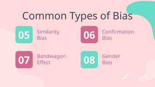 Q3 W2 Types of Bias and Prejudice-Grade-9.pptx