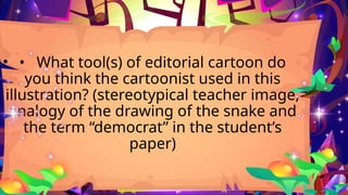 Q3W4.EDITORIAL.CARTOON.english 8.lessons | PPTX