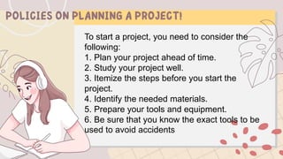 Q3W6_TLE(Industrial Arts). constructs project plan | PPTX