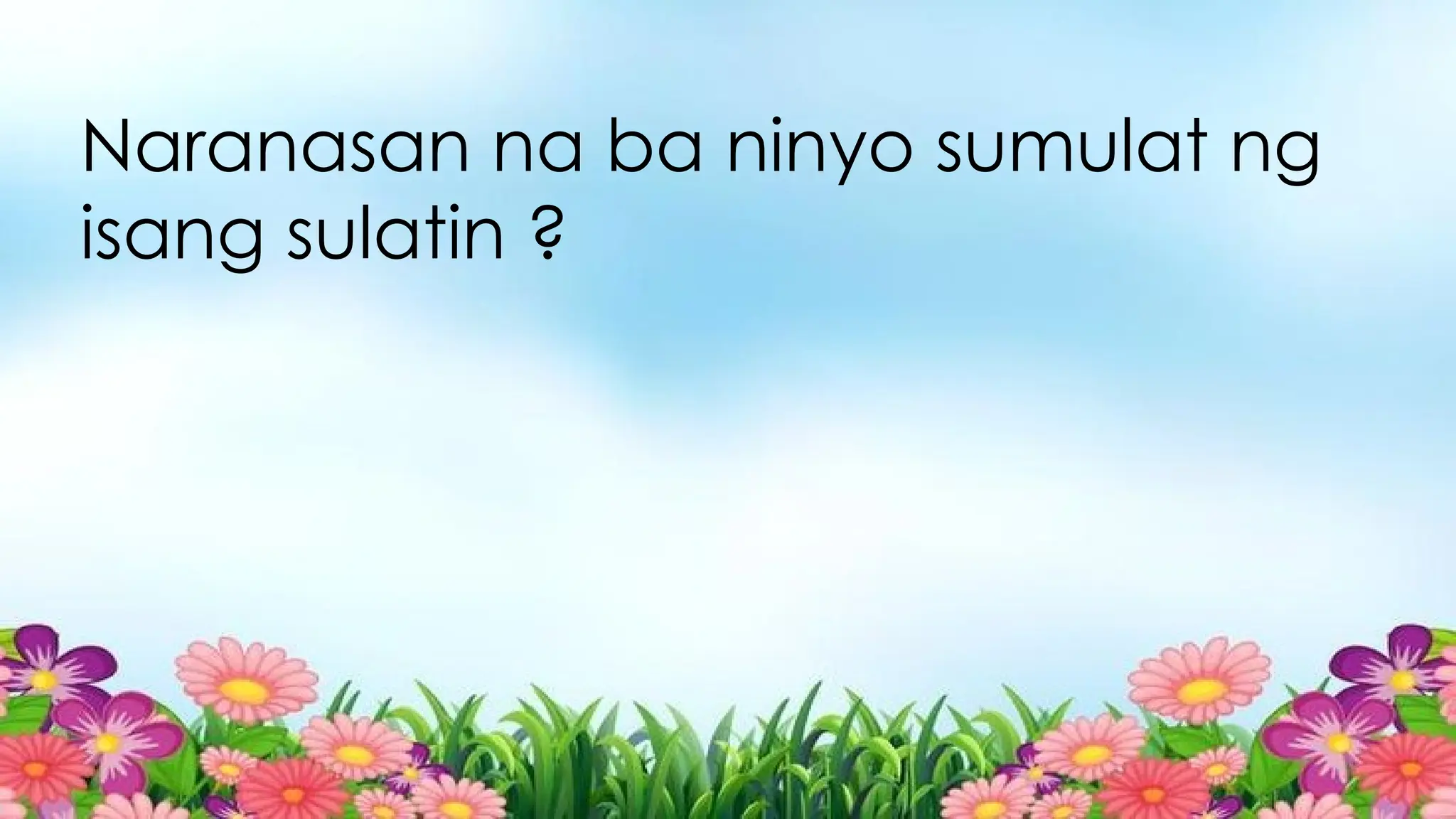 Q3 W7-FILIPINO 5.pptx Filipino 5 pagsulat ng isang sulating pormal at ...
