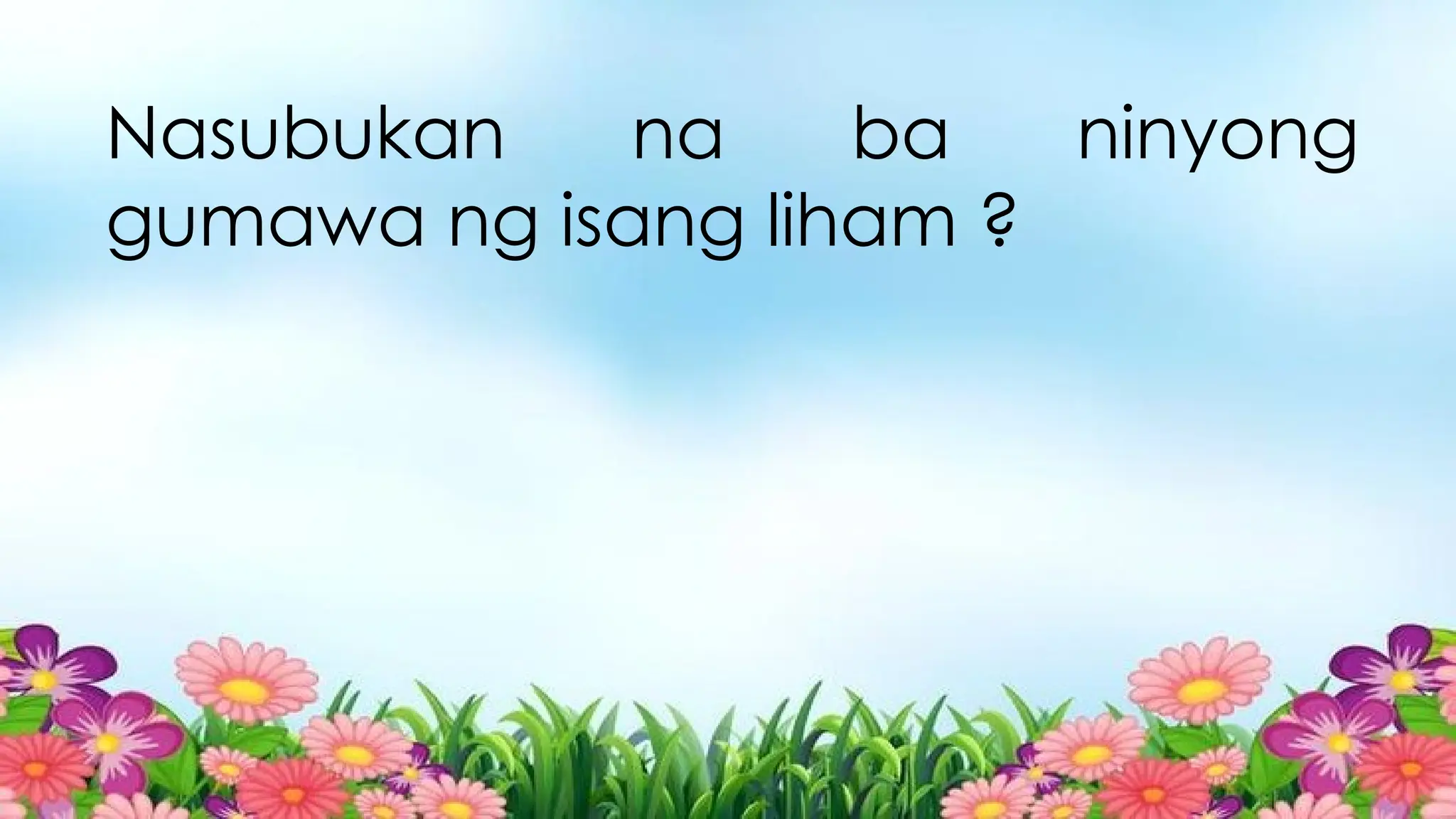 Q3 W7-FILIPINO 5.pptx Filipino 5 pagsulat ng isang sulating pormal at ...