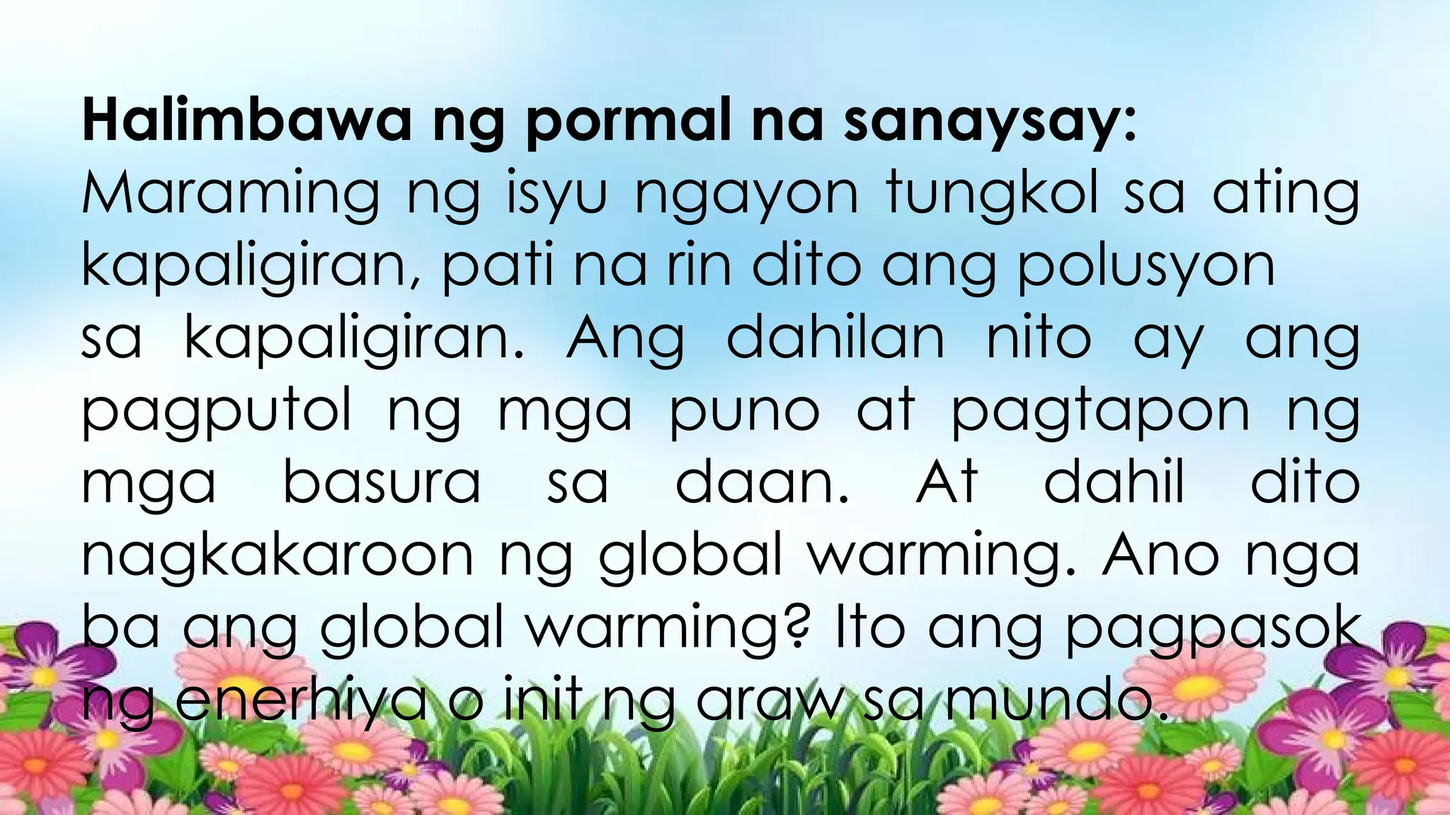 Q3 W7-FILIPINO 5.pptx Filipino 5 pagsulat ng isang sulating pormal at ...