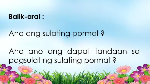 Q3 W7-FILIPINO 5.pptx Filipino 5 pagsulat ng isang sulating pormal at ...