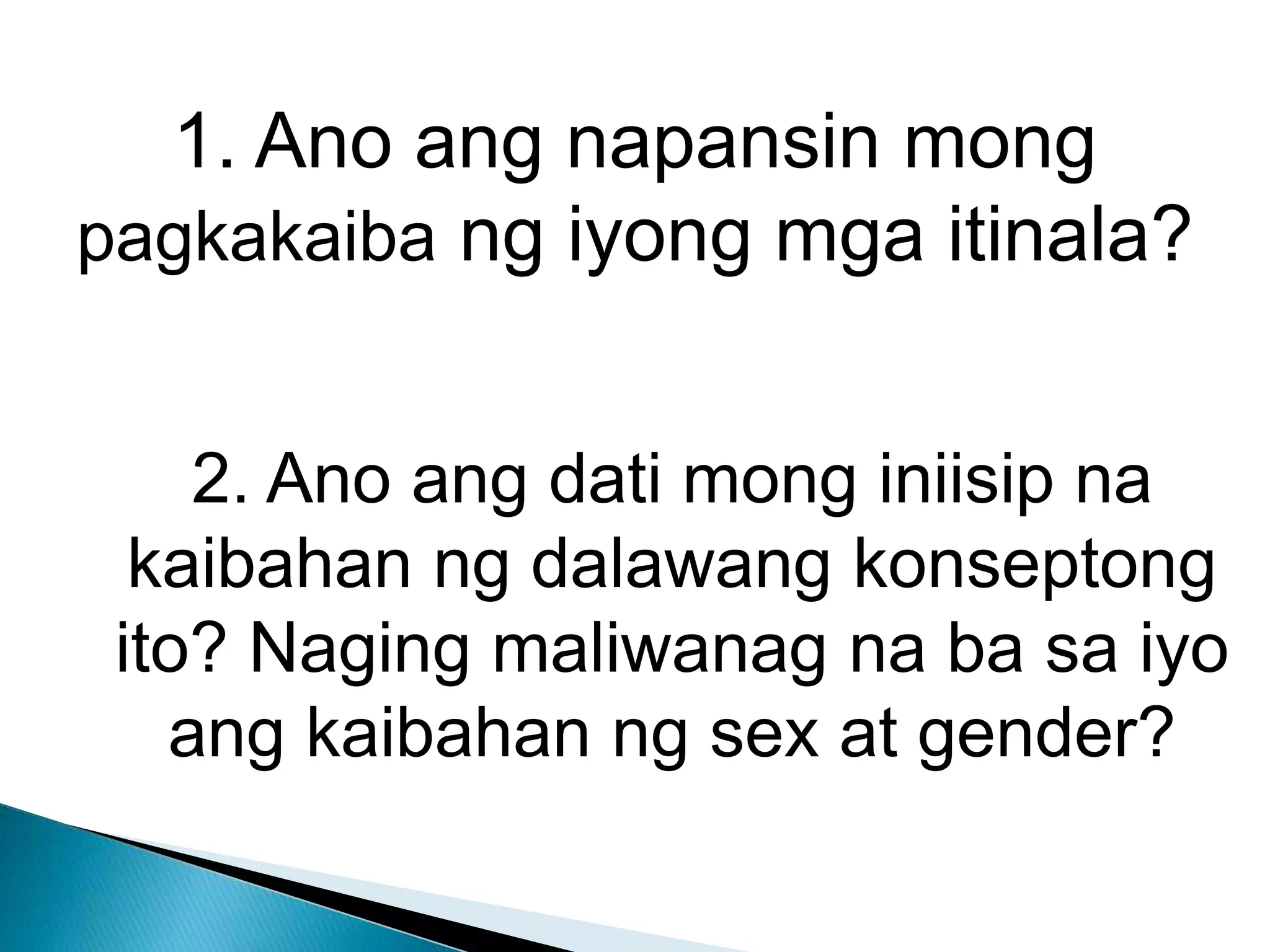 Pagkakaiba Ng Sex At Gender Pptx
