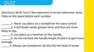 proper use of computer system servicing hand tools | PPTX