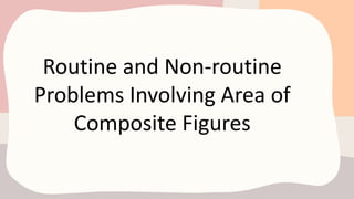 Q3 week 6(Area of Composite Figures).pptx