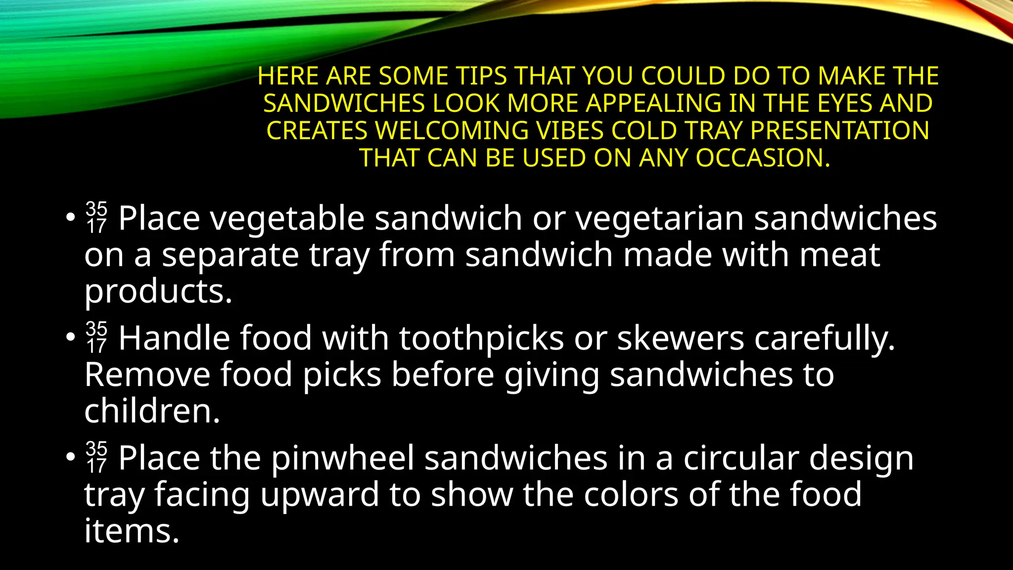 QUARTER 3_COOKERY 9_ PRESENT VARIETY OF SANDWICHES.pptx