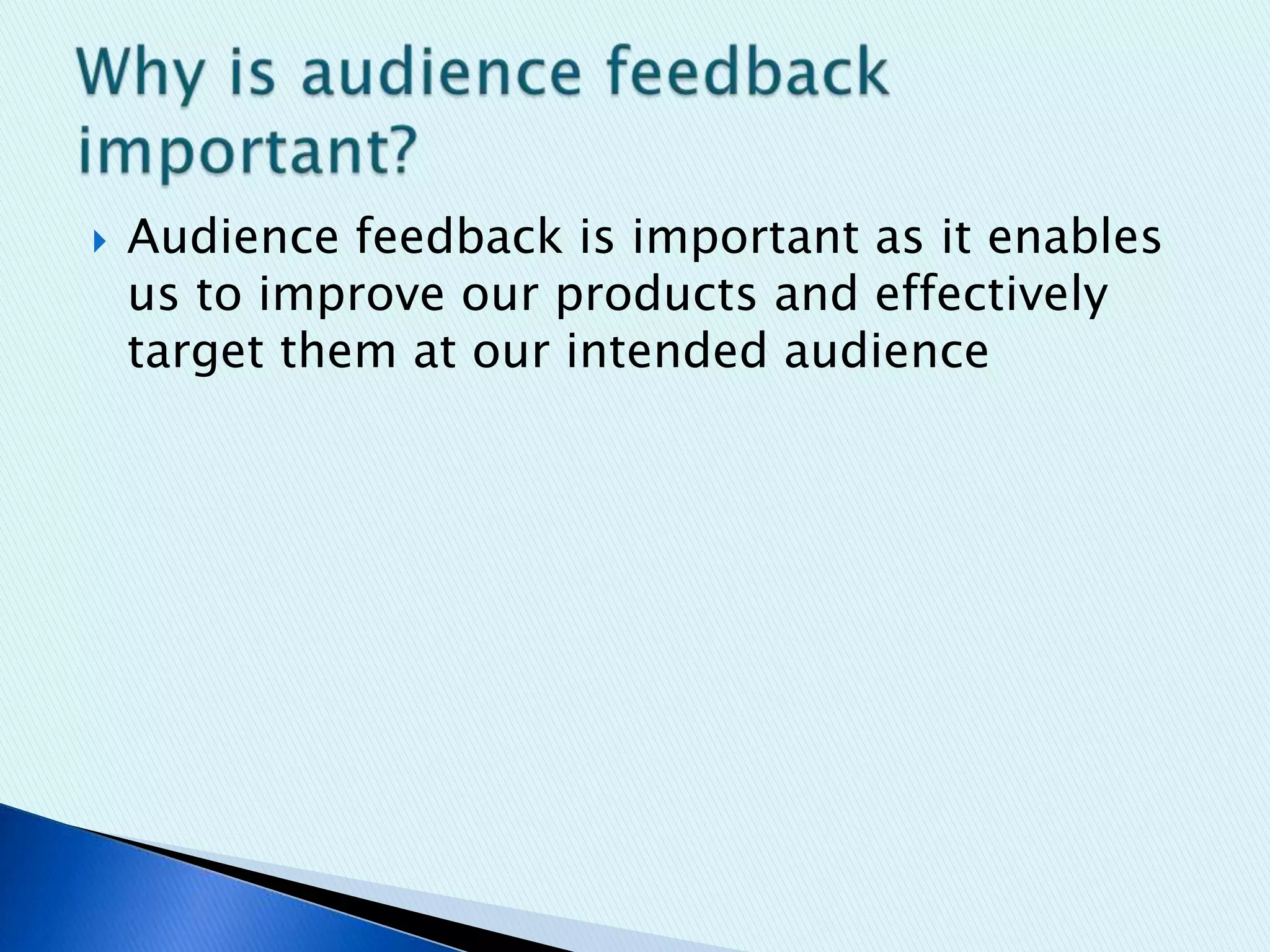 Q3 what have you learned from your audience feedback | PPT