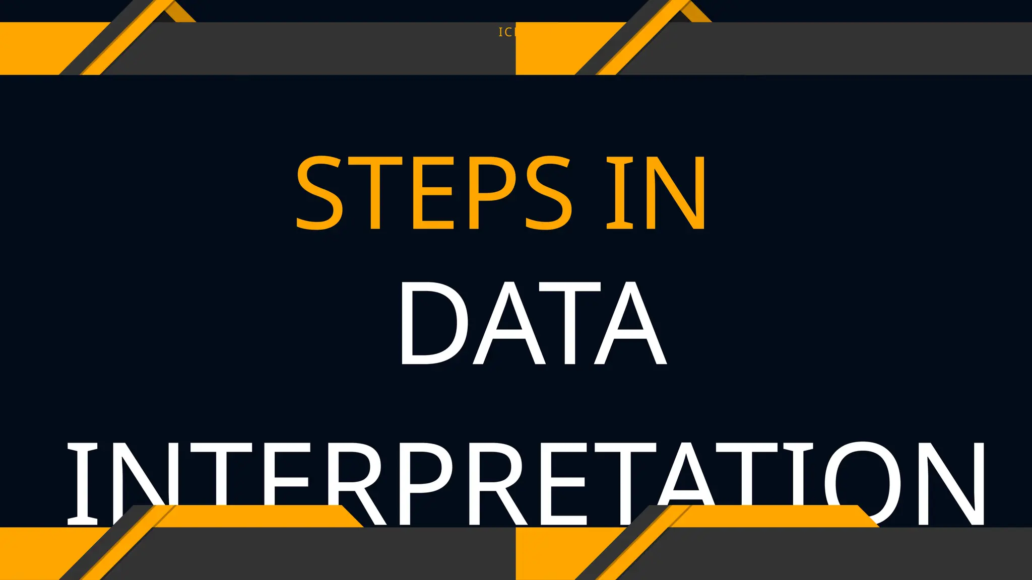 Q4-G11_STEPS IN DATA INTERPRETATION.pptx