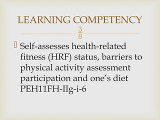 quarter 4-Lesson-1-physical education.-11.ppt