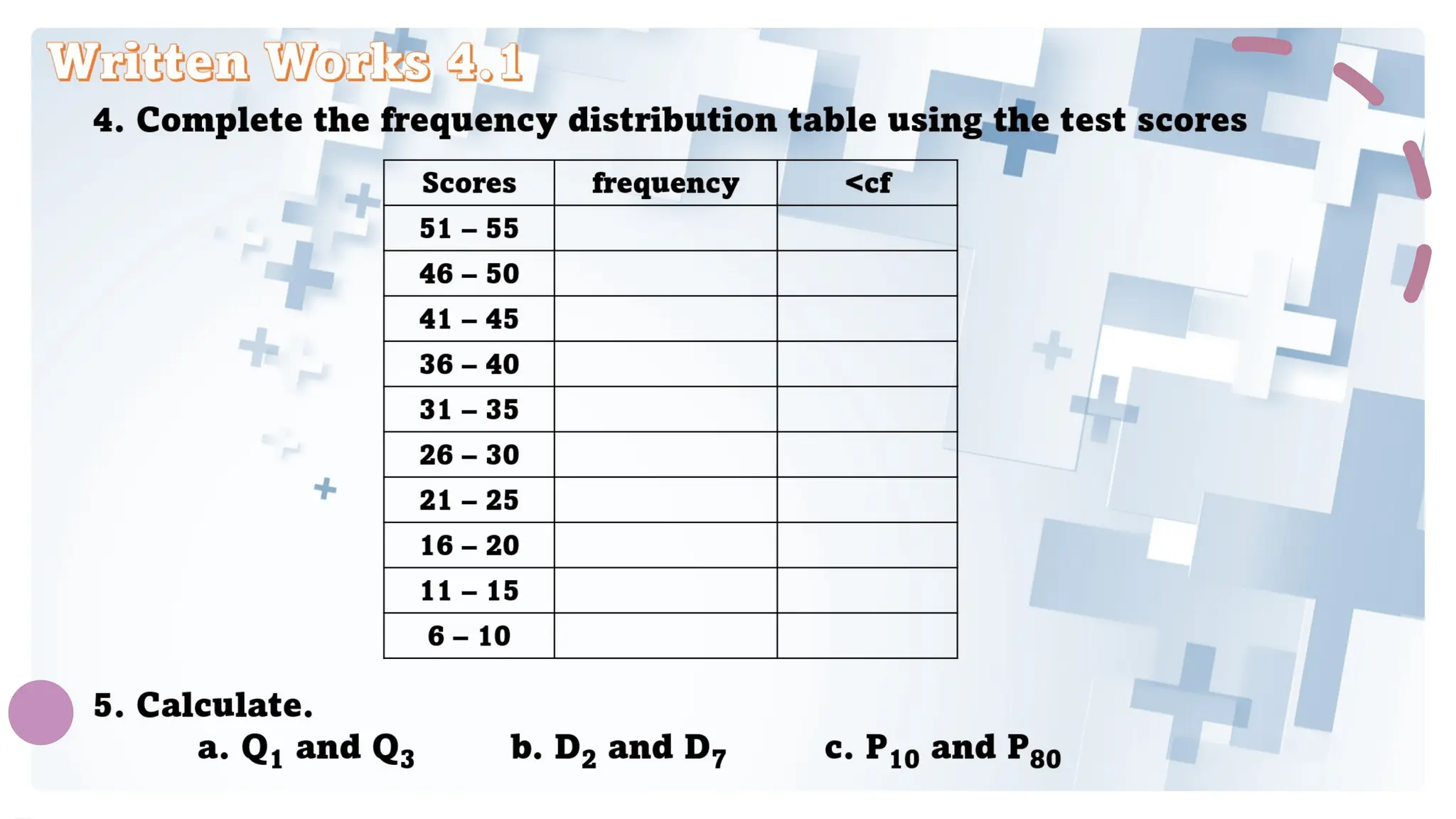 Q4-Lesson-3-Measure-of-Positions-in-Grouped-Data.pptx | Games and Puzzles | Hobbies & Interests