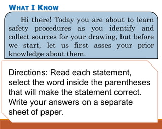 Q4-MODULE1 and 2 Safety Procedures and sourcing.ppt