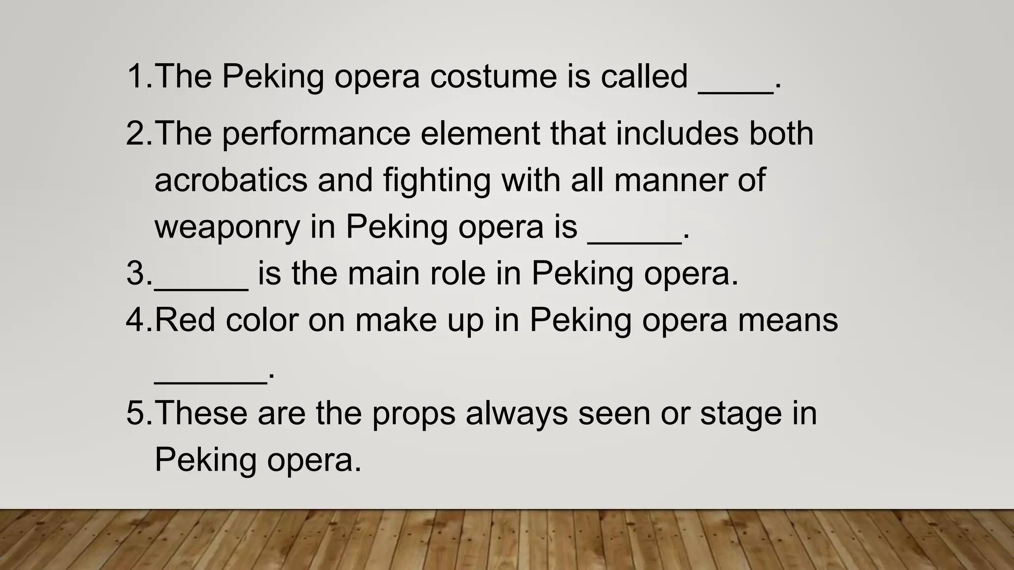 Q4-PPT-Arts 8_Lesson 1 (Chinese Peking Opera).pptx