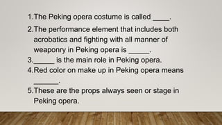 Q4-PPT-Arts 8_Lesson 1 (Chinese Peking Opera).pptx