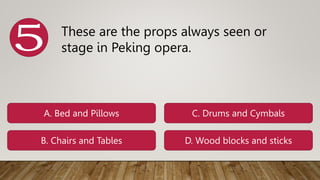 Q4-PPT-Arts 8_Lesson 1 (Chinese Peking Opera).pptx