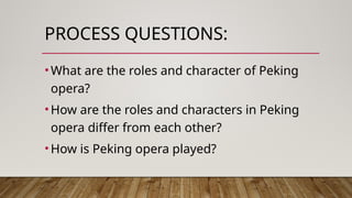 Q4-PPT-Arts 8_Lesson 1 (Chinese Peking Opera) (1) (1).pptx