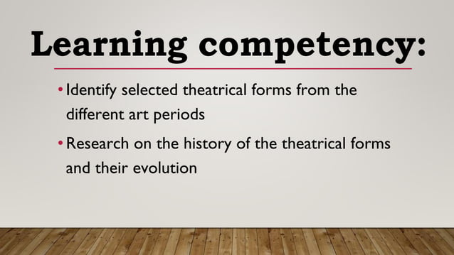 Q4-PPT-Arts9_Lesson 1 (History of Theatrical Forms and Evolution) (1 ...