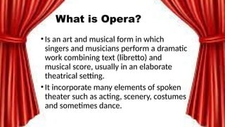 Q4-PPT-Music10_Lesson 1 (Philippine Opera).pptx