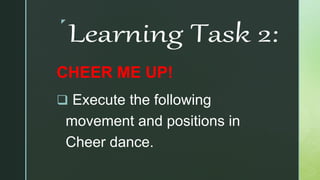 Q4-PPT-PE10_Lesson 3 (Essentials of Cheerdancing) (1).pptx