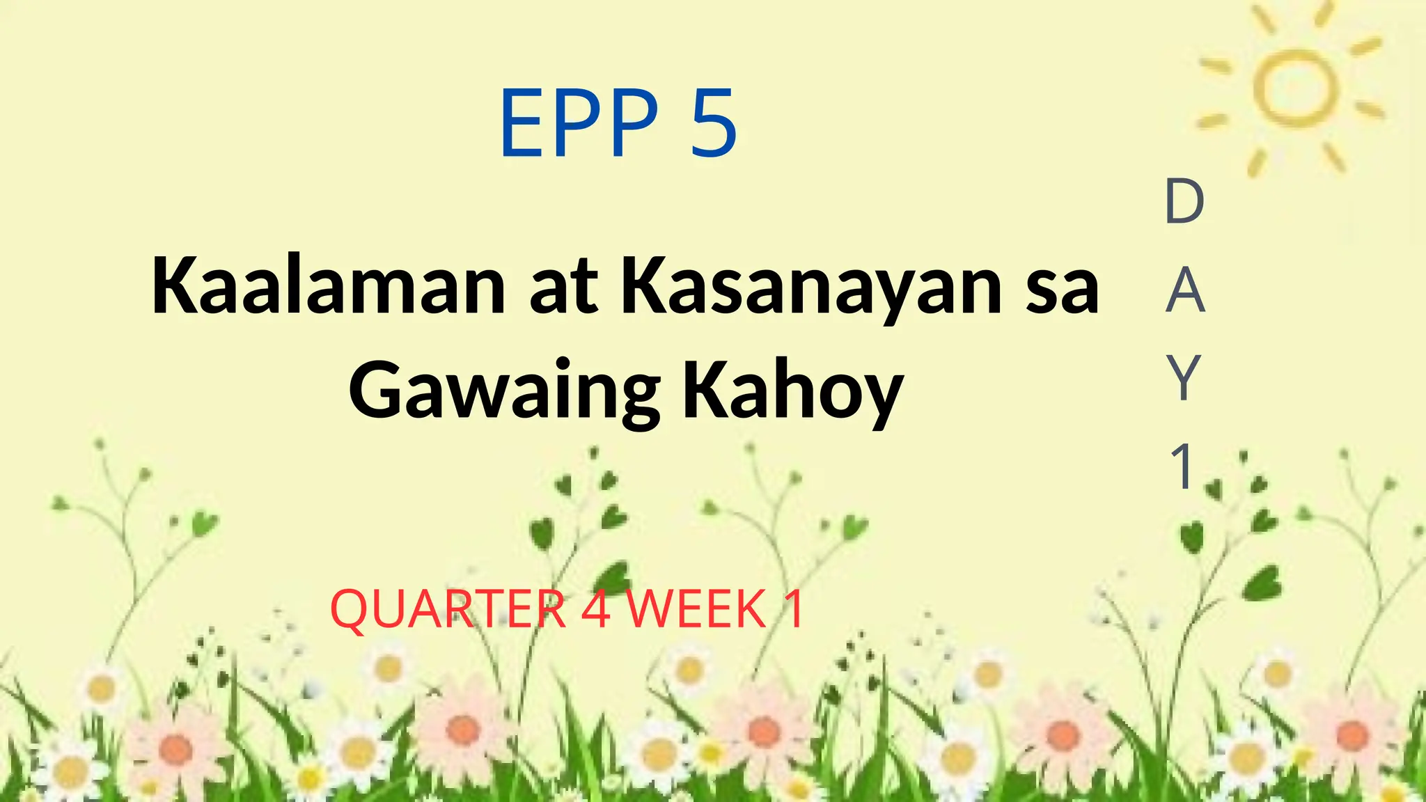 Q4-W1-EPP-5.pptx kaalaman at kasanayan sa Gawaing kahoy | PPTX