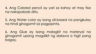 Kasangkapan at Materyales sa Pagguhit-EPP Matatag Curriculum | PPTX