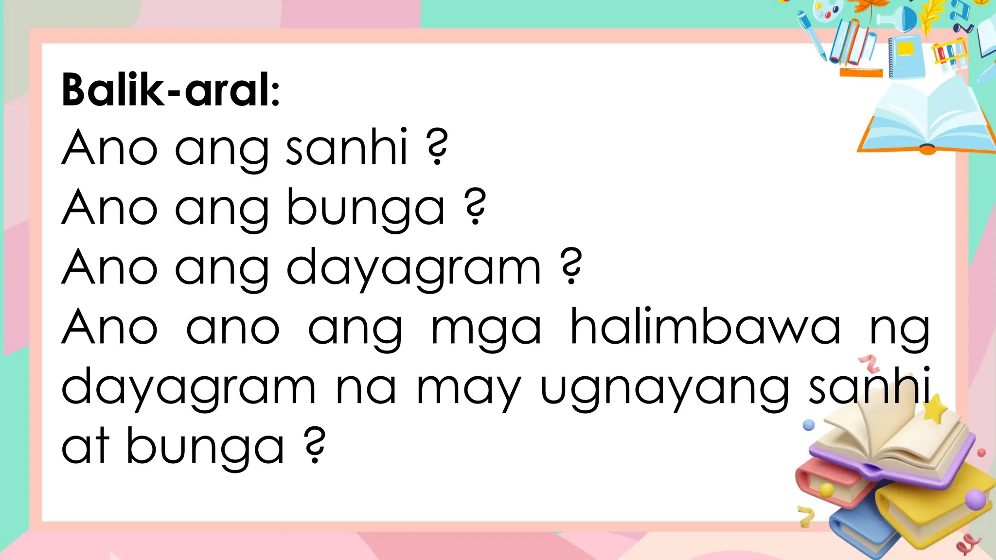 Q4-W1-FILIPINO-5 (1).pptx Mga sanhi at bunga | PPTX