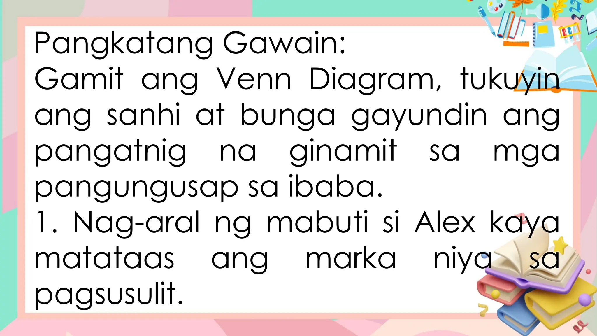 Q4-W1-FILIPINO-5 (1).pptx Mga sanhi at bunga | PPTX