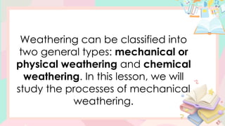 Quarter 4-Week 1-SCIENCE-5 Weathering of Rocks | PPTX