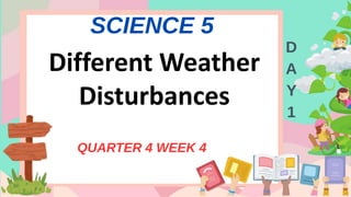 Q4-W4-SCIENCE-5 power point presentation | PPTX