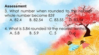 ROUNDING OFF DECIMAL NUMBERS IN MATHEMATICS | PPTX